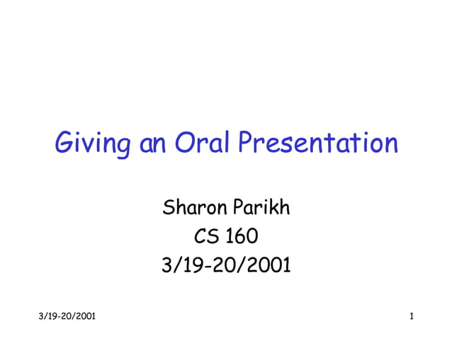 Giving Oral presentation | PPT