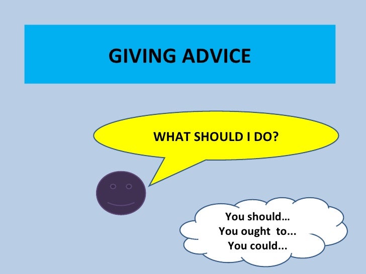 Giving advice