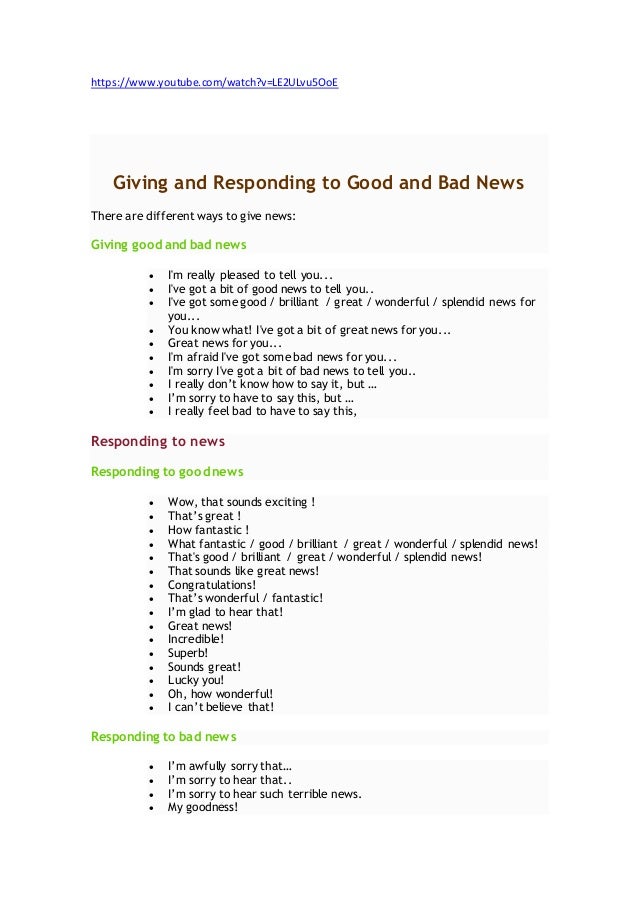 Giving and responding to good and bad news Giving and responding to good and bad news