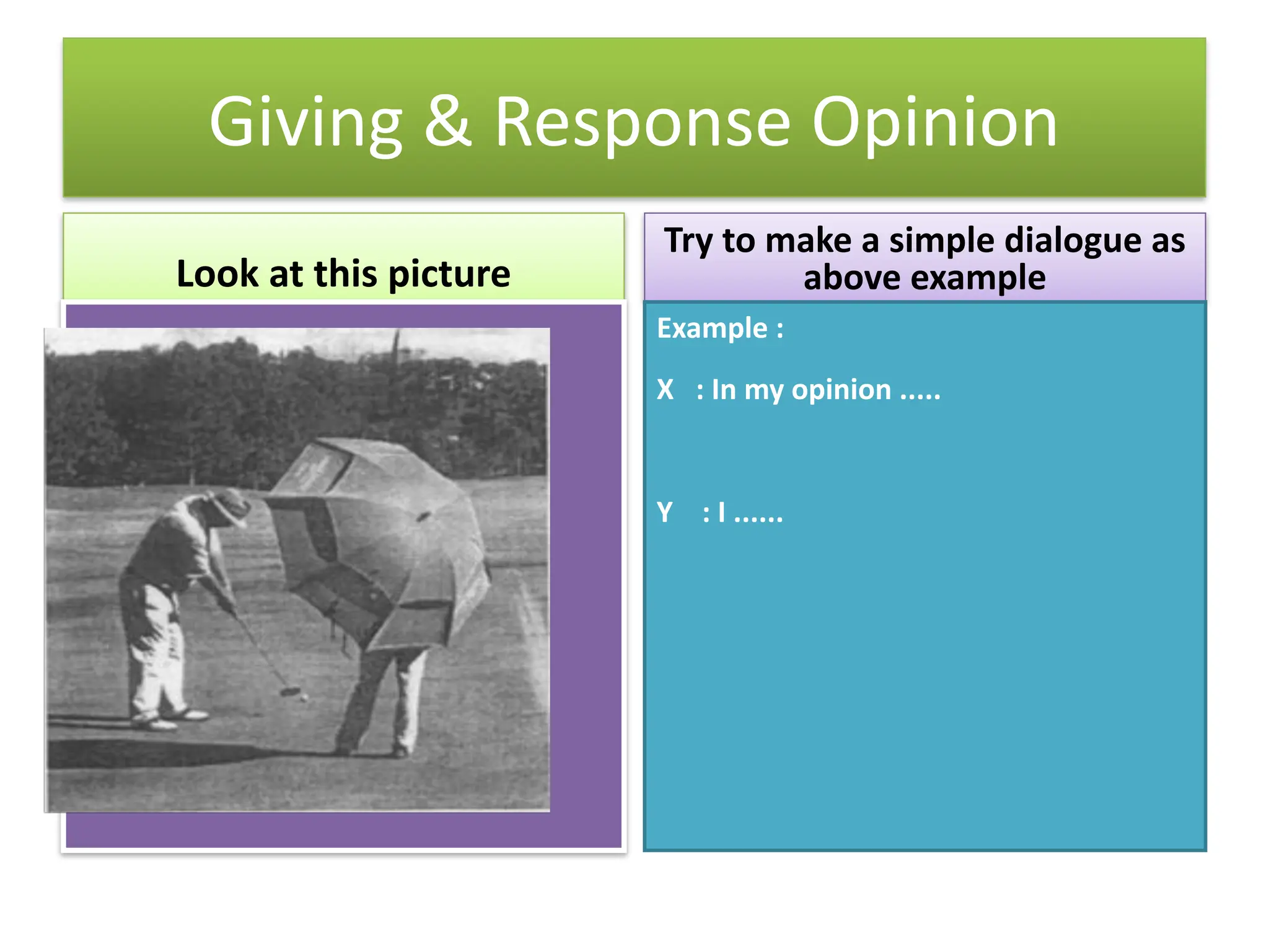 Giving Opinion and Response fase E for Senior High Schoolpdf | PPT