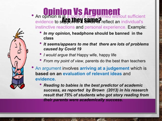 Giving opinion vs building arguments | PPT Giving opinion vs building arguments | PPT
