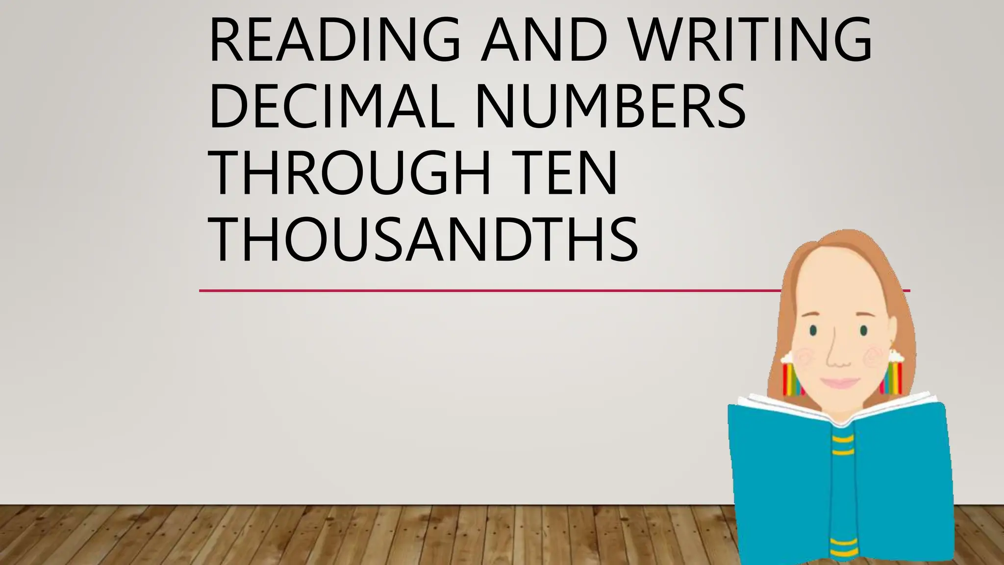 Giving place value through ten thousandths.pptx
