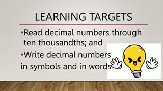 Giving place value through ten thousandths.pptx