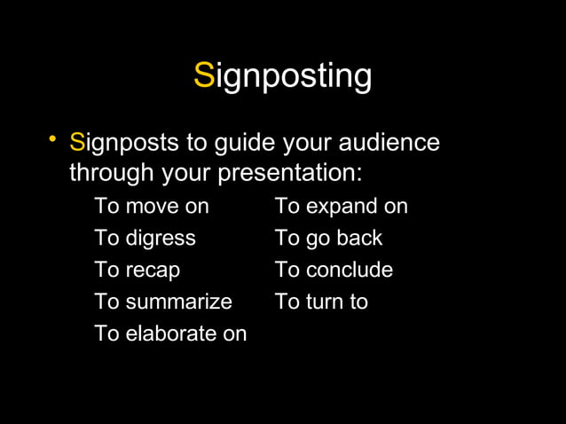Presentations: Openings and signposting | PPT