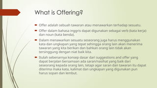 Giving Suggestions and Offers Bahasa Inggris.pptx