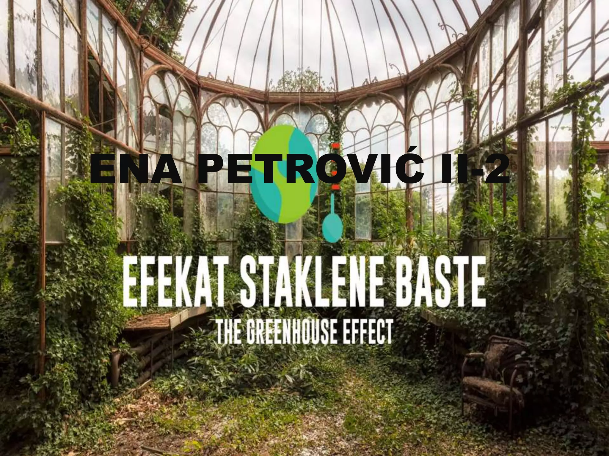 Efekat staklene bašte | PPTX