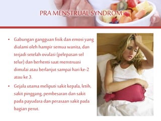 Gizi fertilitas, menarche, menstruasi dan menopause | PPTX