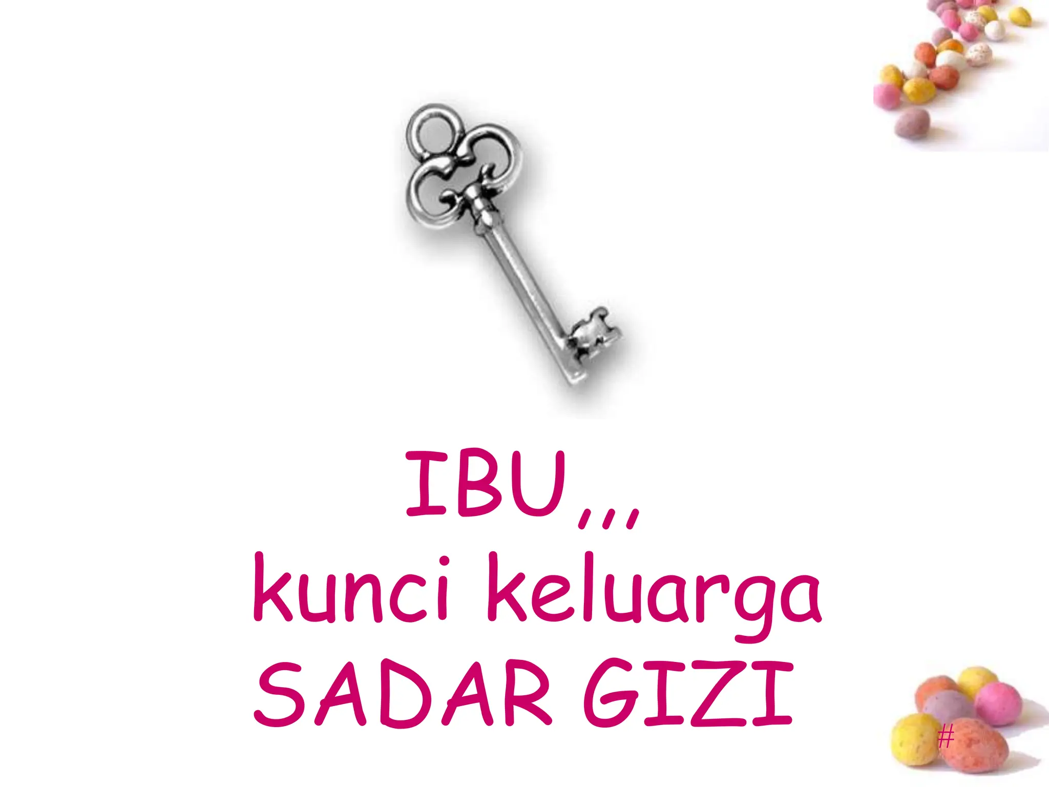 Bahan untuk presentasi Keluarga Sadar Gizi.ppt