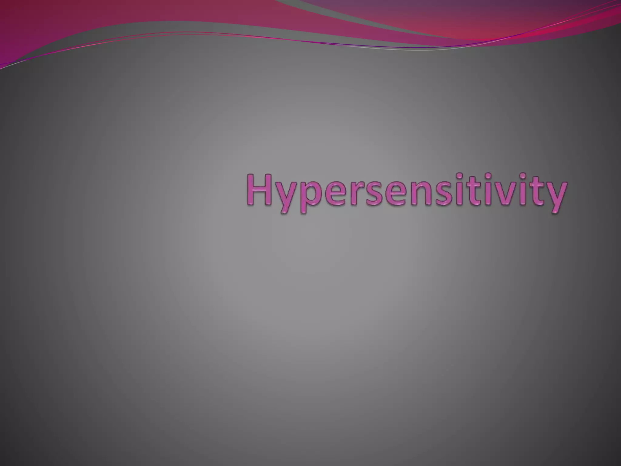 Hypersensitivity | PPTX