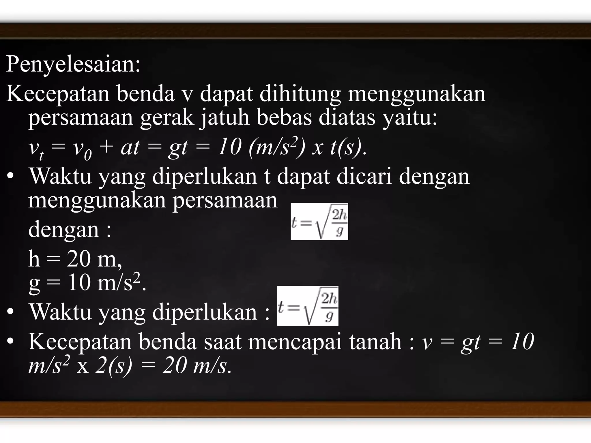 GERAK JATUH BEBAS-FISIKA, UNIVERSITAS BORNEO TARAKAN | PPS