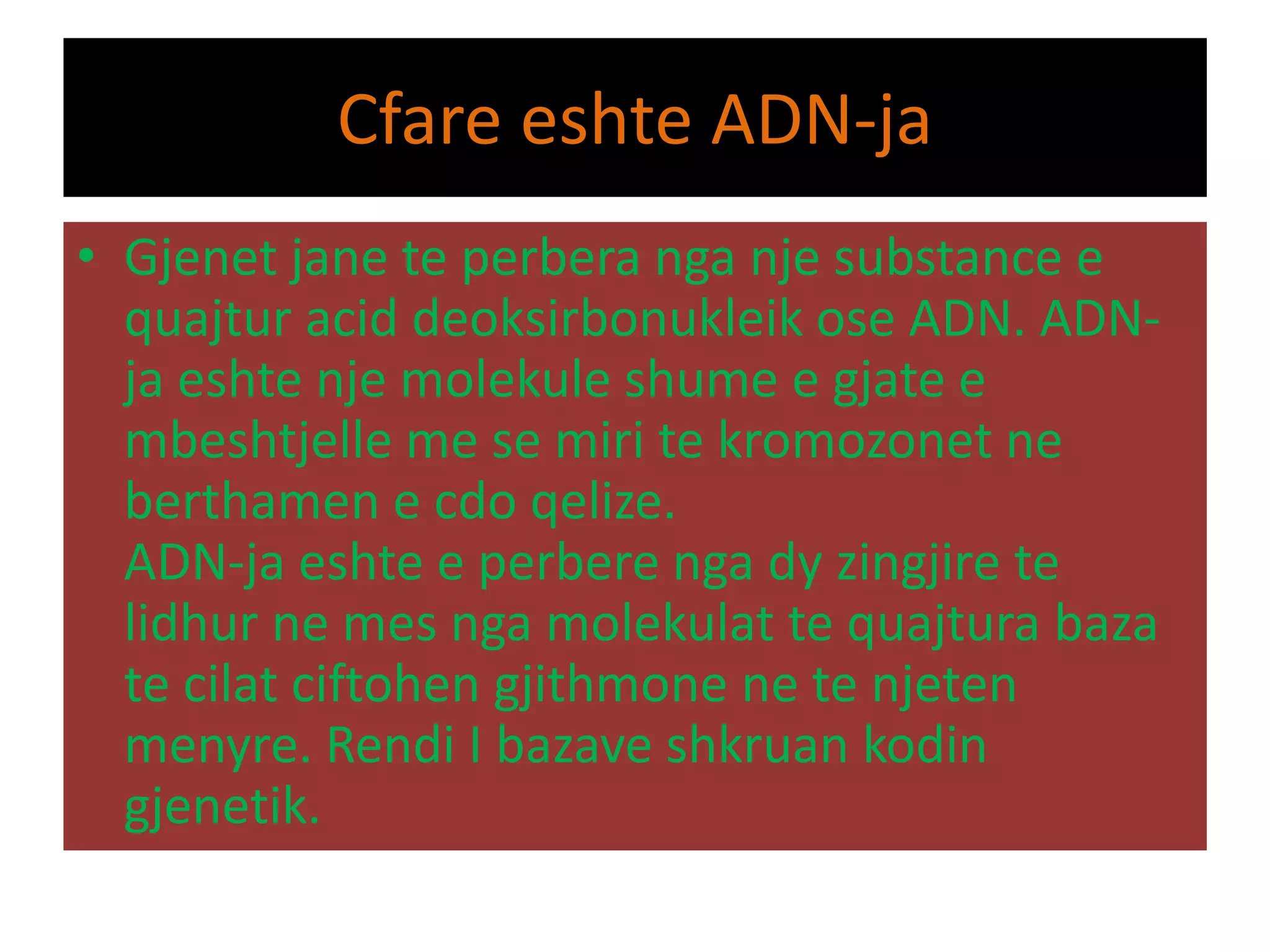 Gjenet dhe ADN-ja | PPT