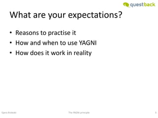 The YAGNI Principle | PPT