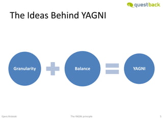 The YAGNI Principle | PPTX