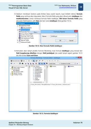 Chapter 10 - Pembatan Report Kwitansi | PDF