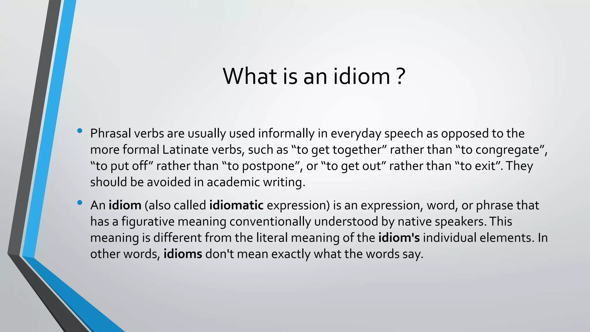 Literal and Idiomatic Phrasal Verbs | PPTX