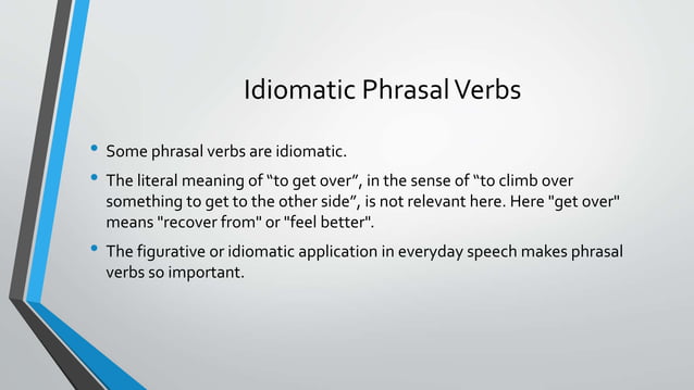 Literal and Idiomatic Phrasal Verbs | PPTX