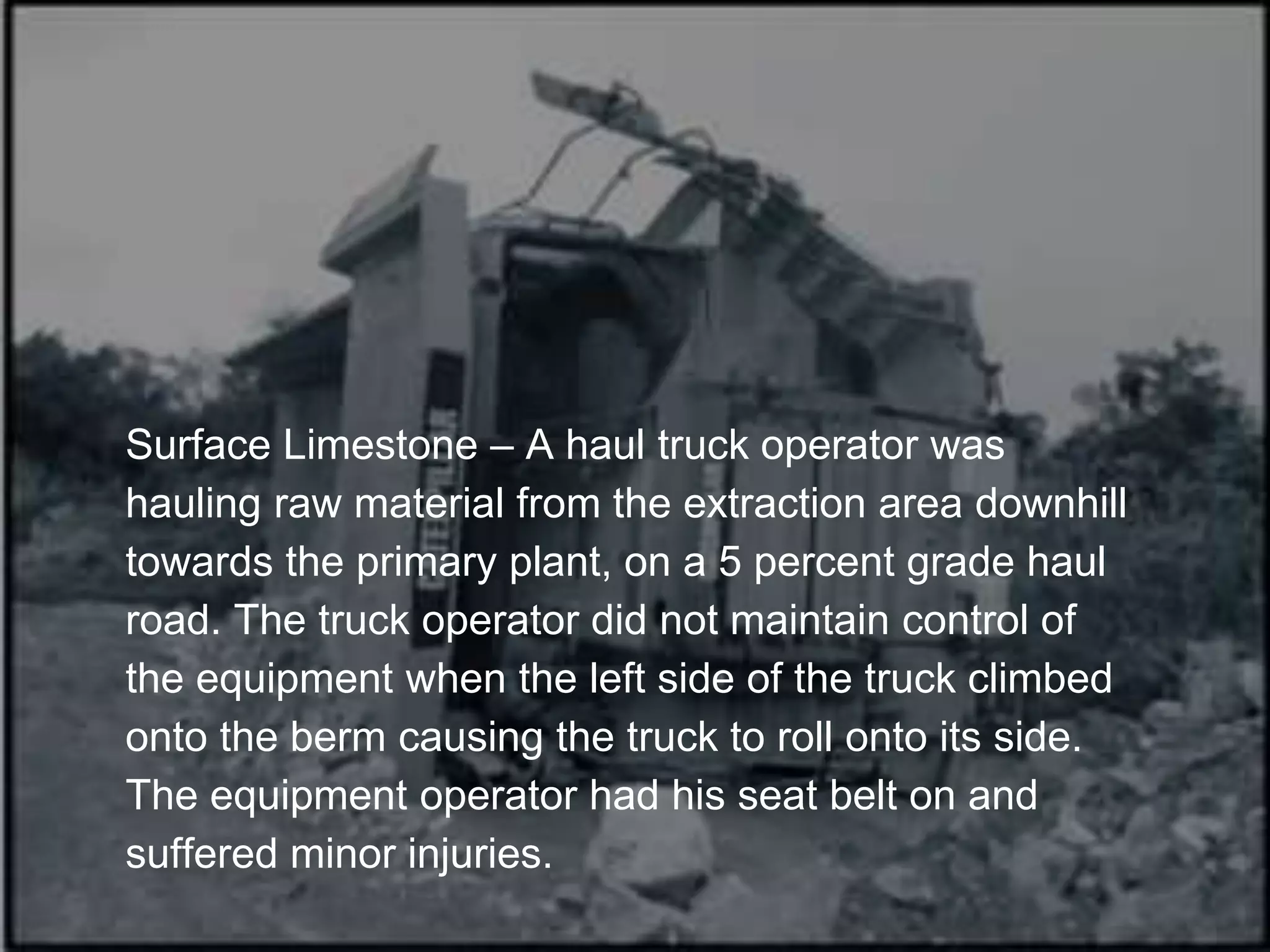 Mining Accident alerts 2016 Safety Training | PPT