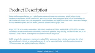 Gjpt series boiler maintenance platform | PPTX