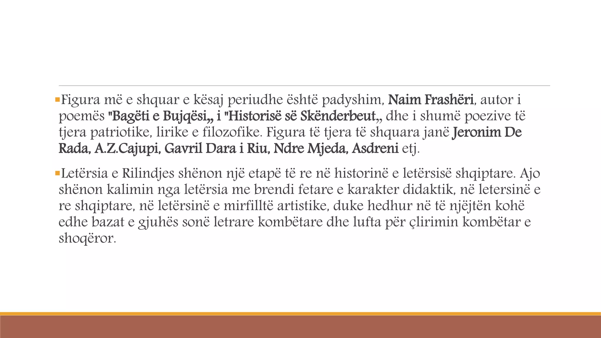 Letersia shqiptare e rilindjes Gjuhe Shqipe | PPTX