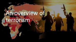 Terrorism | PPTX | Terrorism | Sensitive Topics
