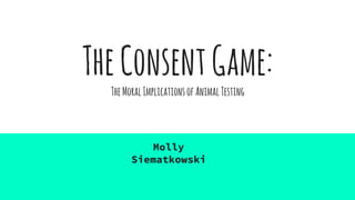 The consent game | PPTX