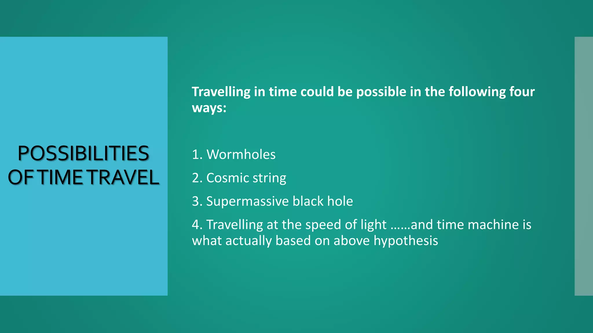 Time Travel: Concepts and Theories | PPTX