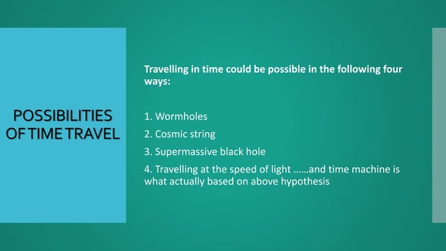 Time Travel: Concepts and Theories | PPTX