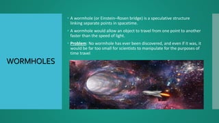 Time Travel: Concepts and Theories | PPTX