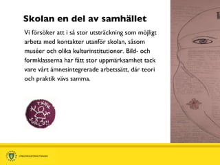 Bilden som språk Eriksdalsskolan | PPT