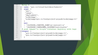 Google kubernetes Engine with Google CI/CD Implementation | PPTX ...