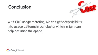 GKE Tip Series - Usage Metering | PDF