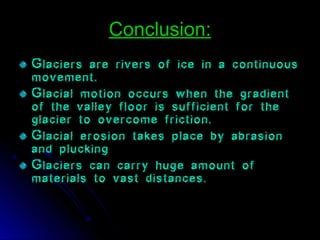Glacial processes and their land forms. | PPT