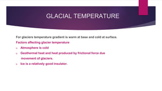 Glacier Geomorphology , Erosional landforms,Depositional Features ...