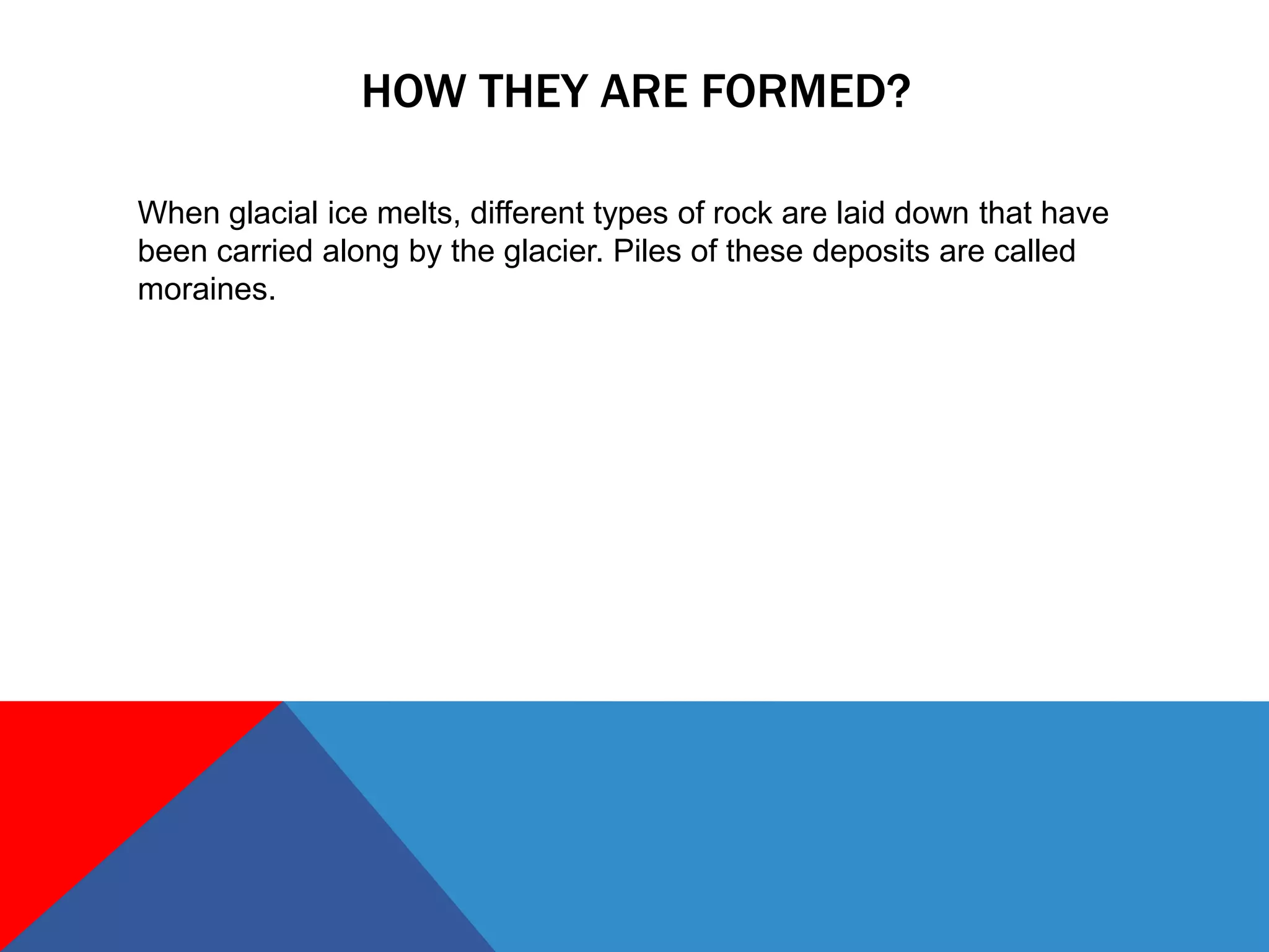 Glacial trough and terminal morraine presie | PPT
