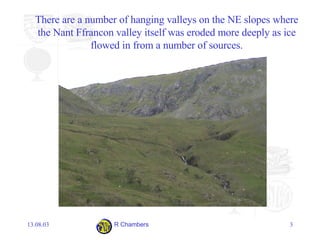 Glaciation in the Nant Ffrancon Valley | PPT