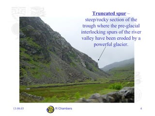 Glaciation in the Nant Ffrancon Valley | PPT
