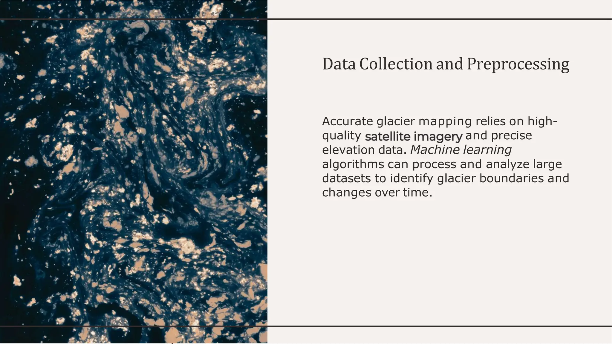 Glacier mapping machine learning techniques.pptx