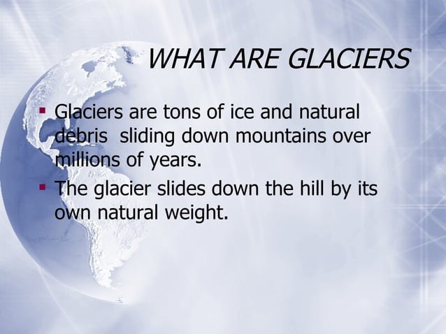 Glaciers | PPT