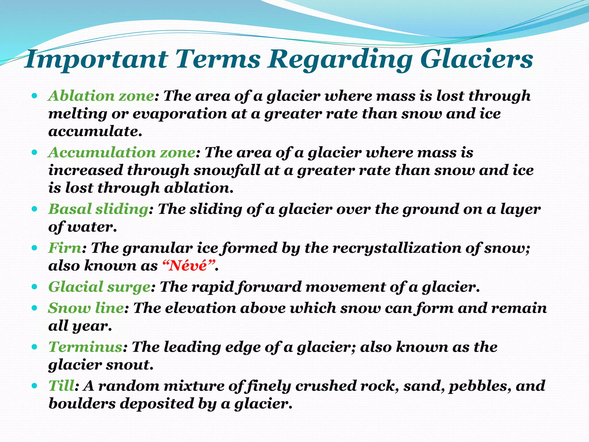 Glaciers and its types | PPTX