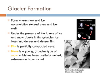 Glaciers and Glaciation | PPT
