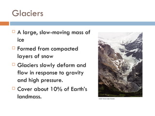 Glaciers and Glaciation | PPT