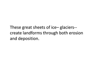 Glaciers (teach) | PPT