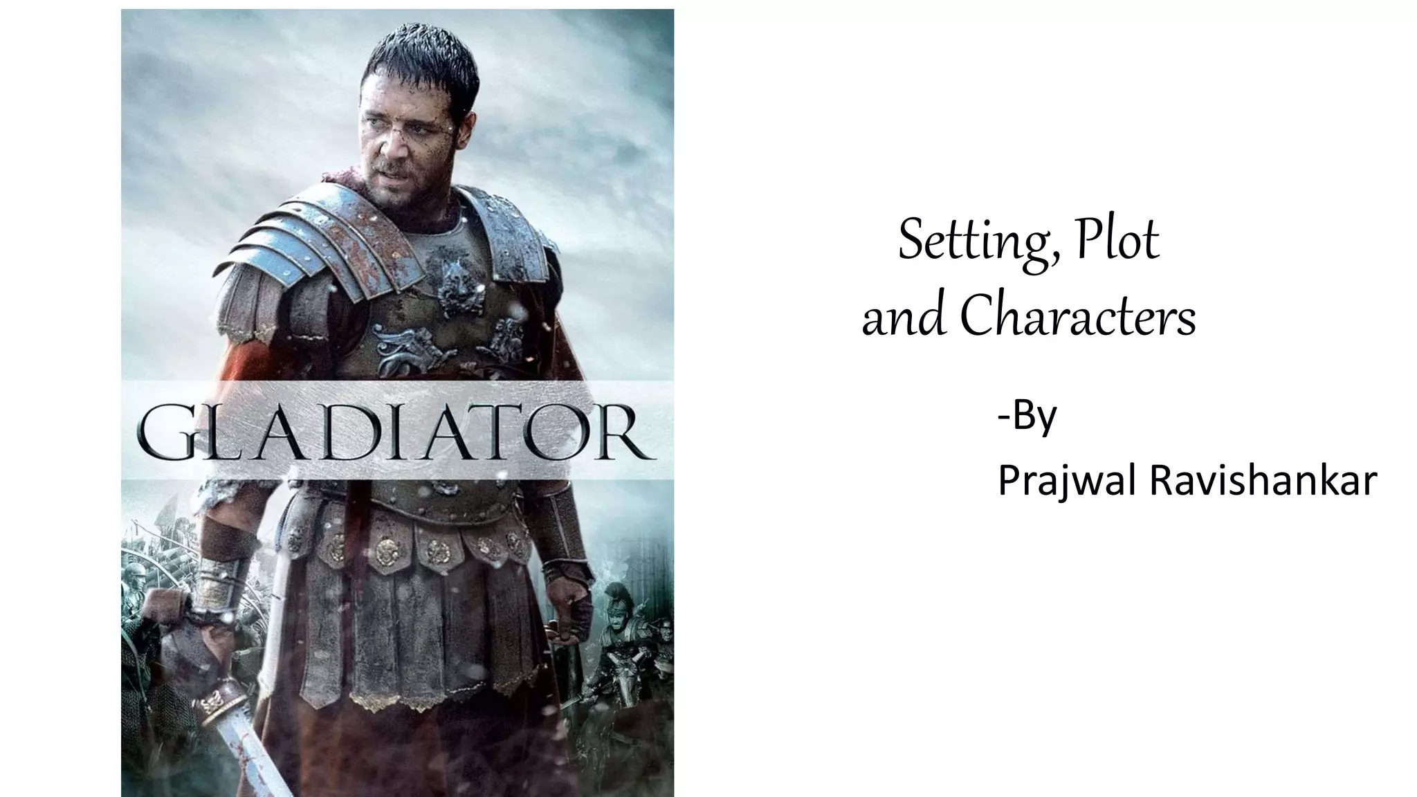 A Critical Analysis of the movie 'Gladiator'. | PPTX