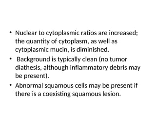 Glandular lesion of cervix in pap smear. | PPTX