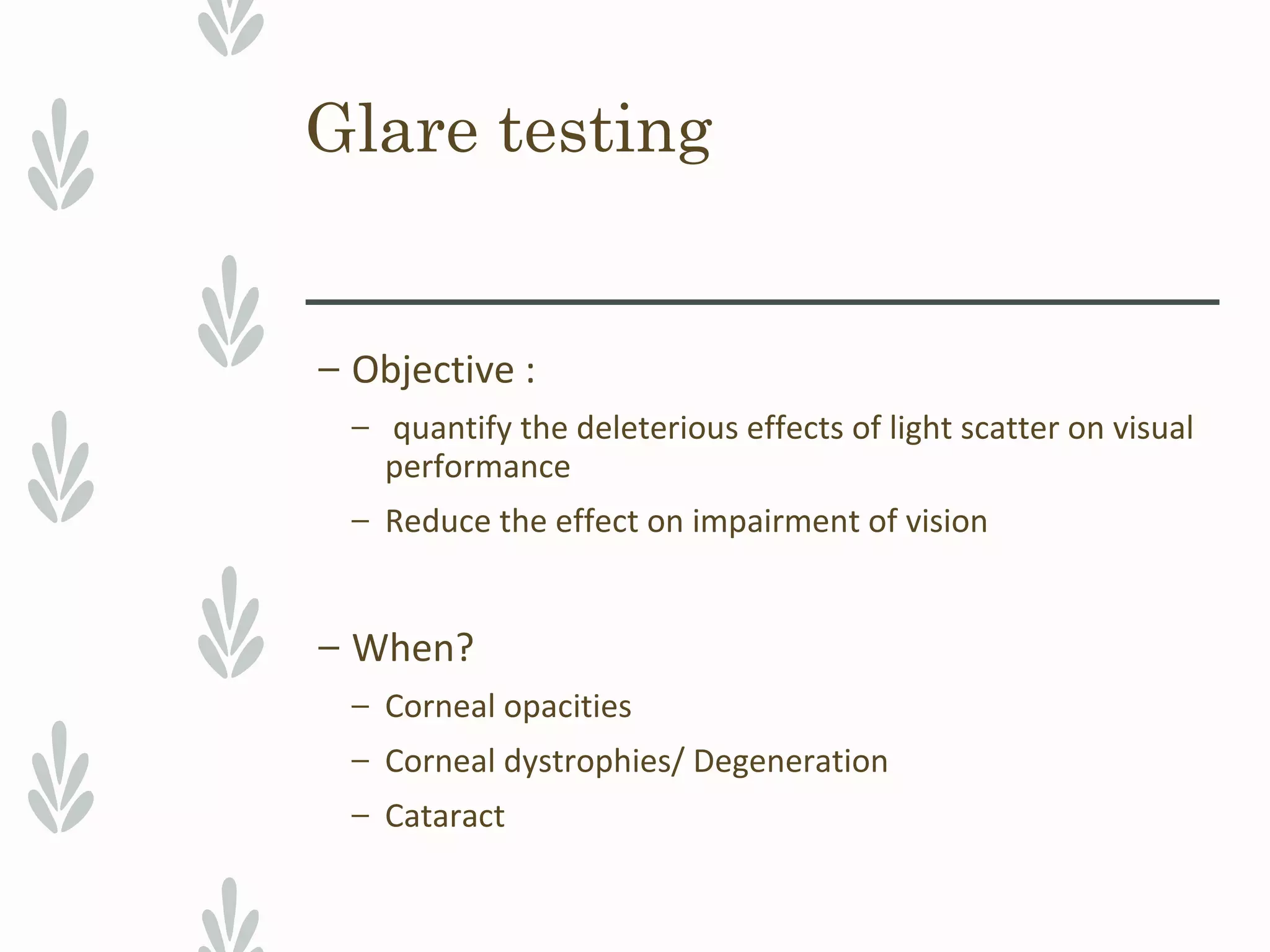 Glare testing and dark adaptation | PPT