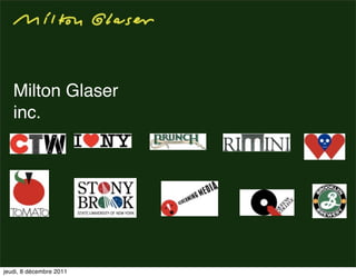 Milton Glaser Logos