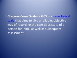 Glasgow coma scale | PPT | Brain and Nervous System Disorders ...