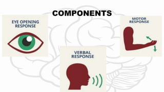 Glasgow coma scale | PPTX