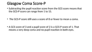 Glasgow Coma Scale.pptx for nursing students | PPTX