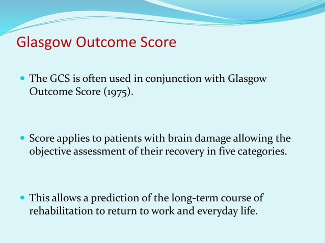Glasgow coma scale evaluation and clinical considerations | PPTX | Death, Injury, or Military ...